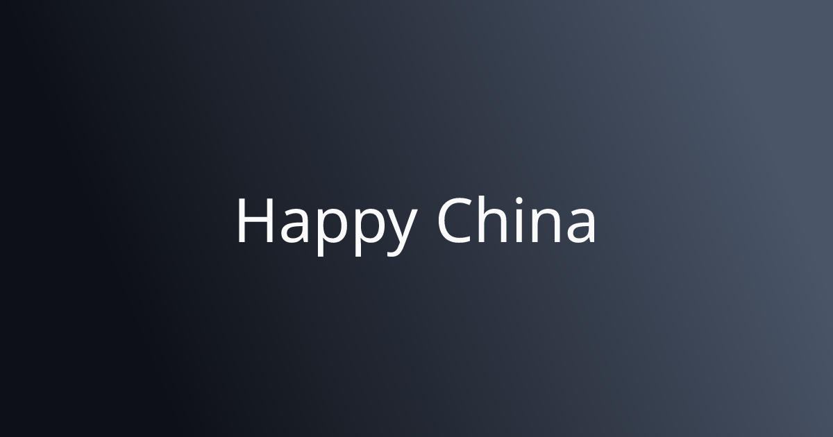 Order Authentic Chinese Online | Happy China - Pickup or Delivery Available